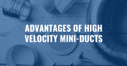 Advantages of High Velocity Mini Ducts | Burkholder's HVAC